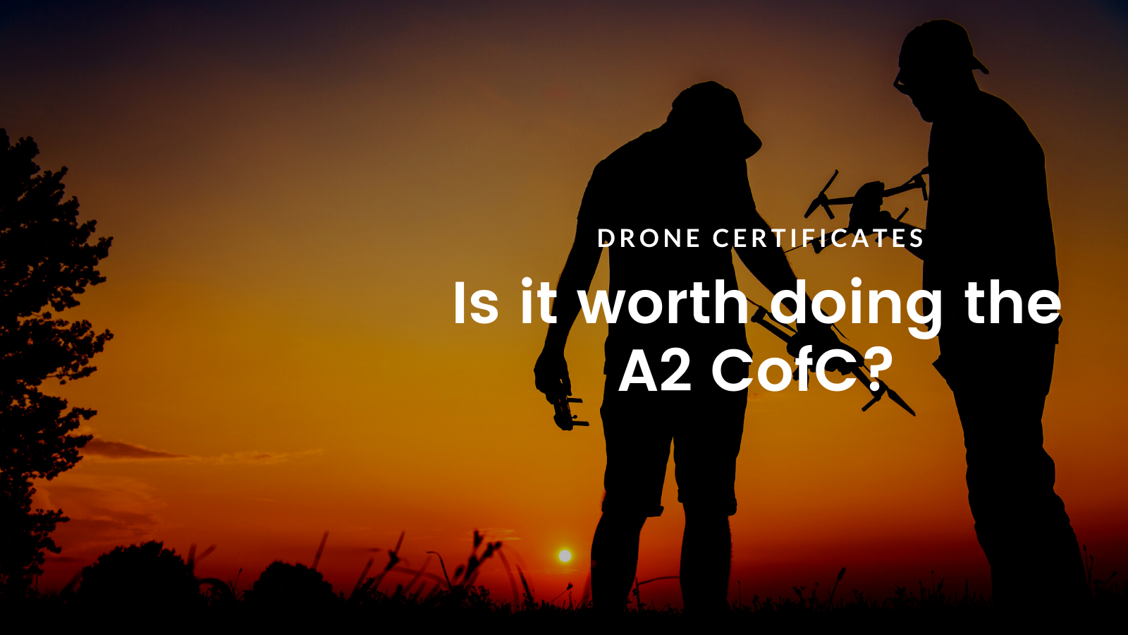 Is it worth doing the A2 CofC?